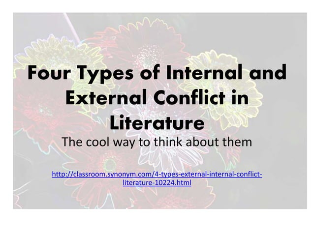 Four types of internal and external conflict in Literature | PPTX