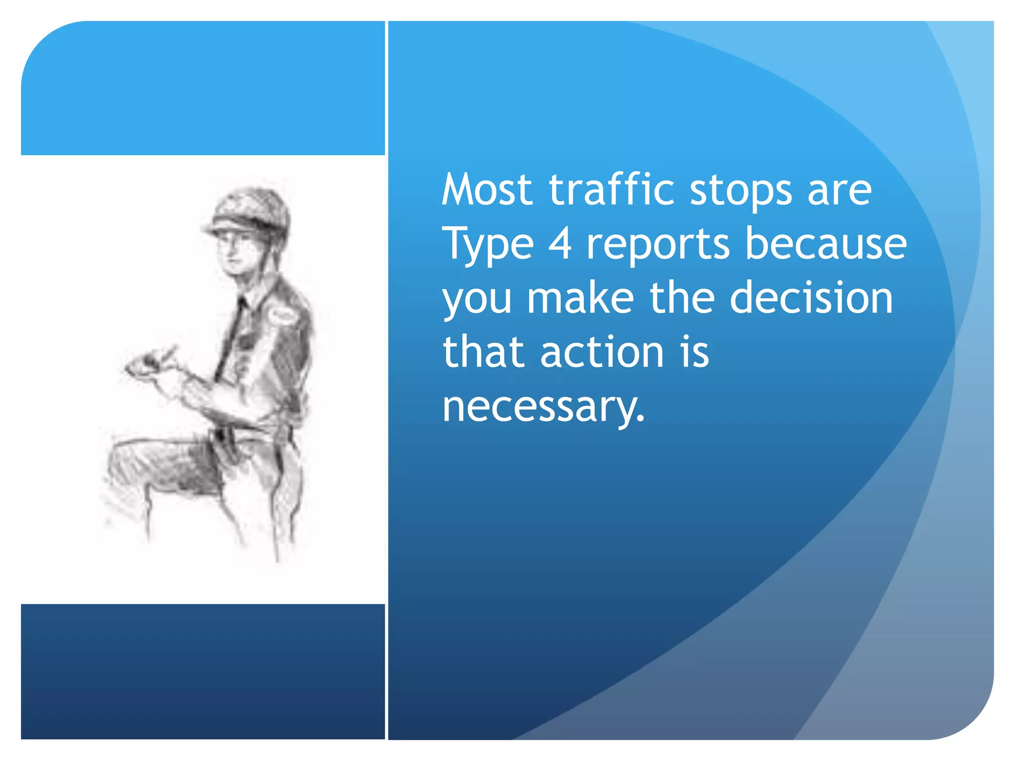 Four Types of Police Reports | PPTX