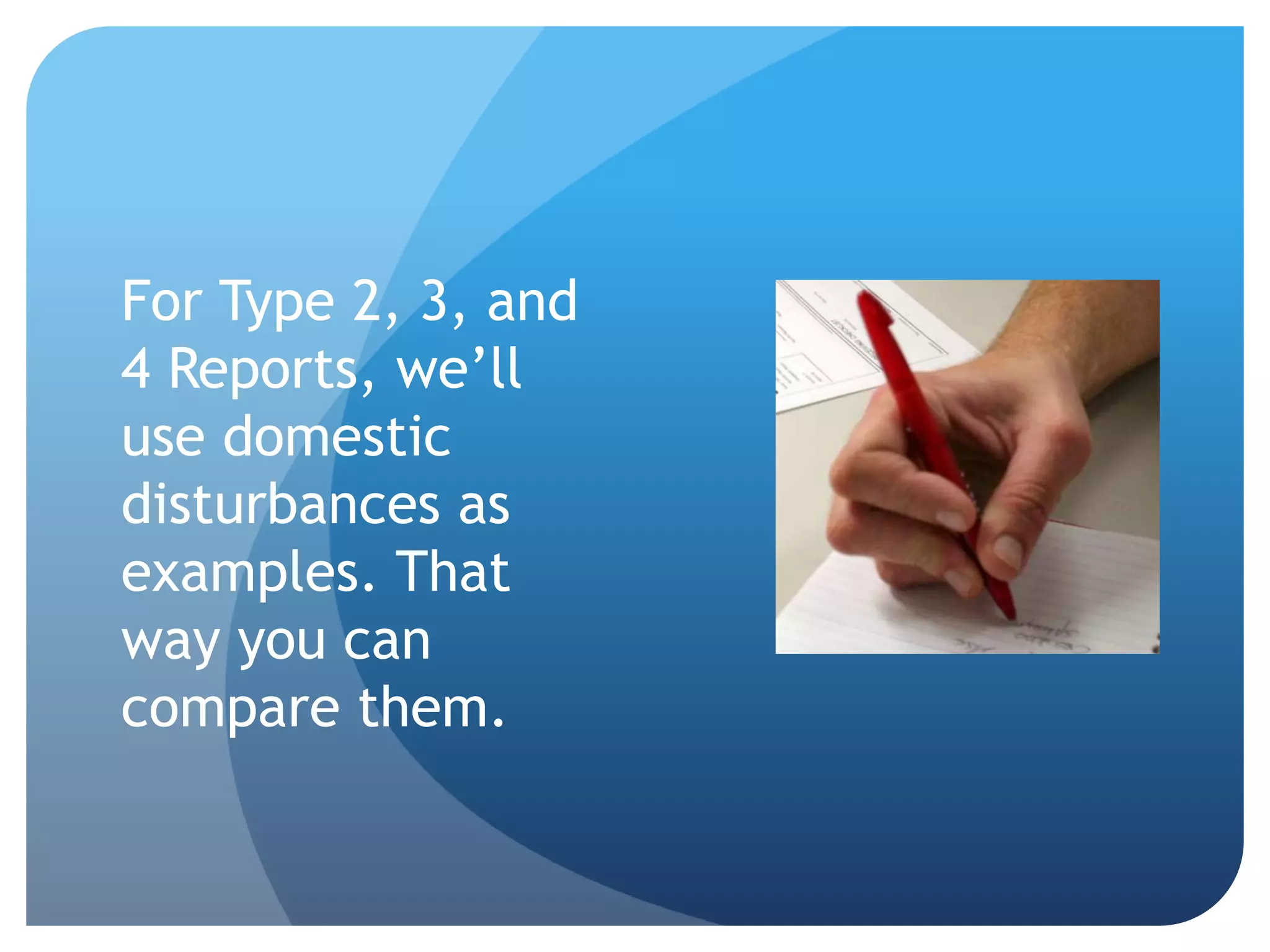 Four Types of Police Reports | PPTX