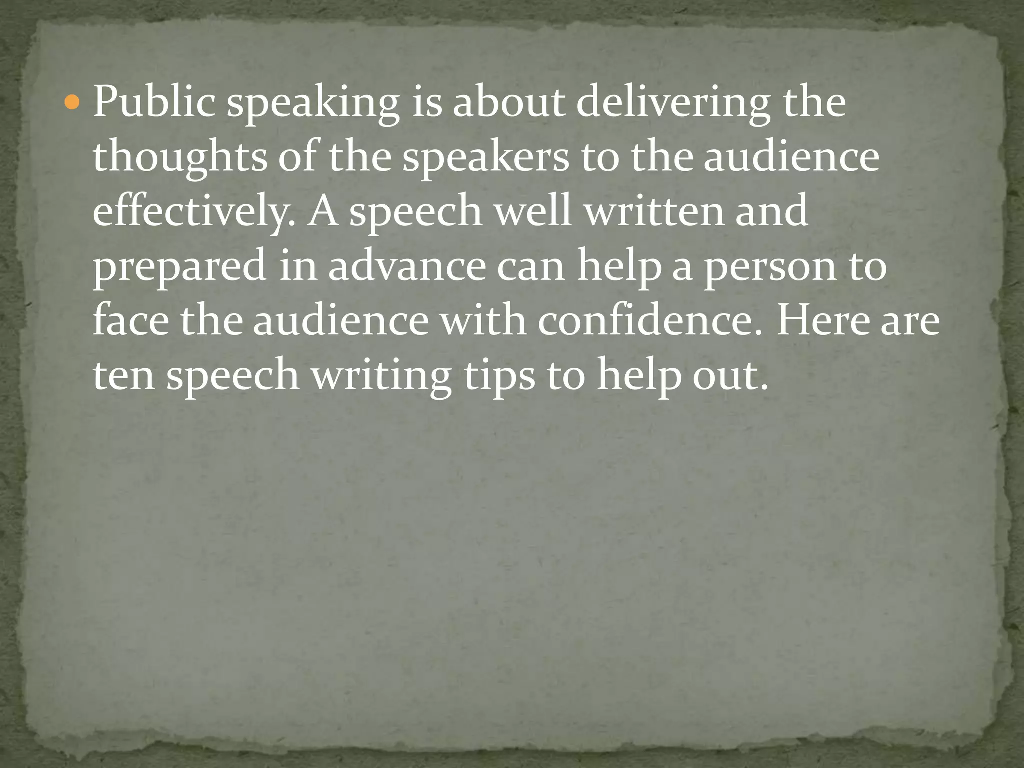 Four types of public speaking and Useful Speech Writing Tips | PPTX