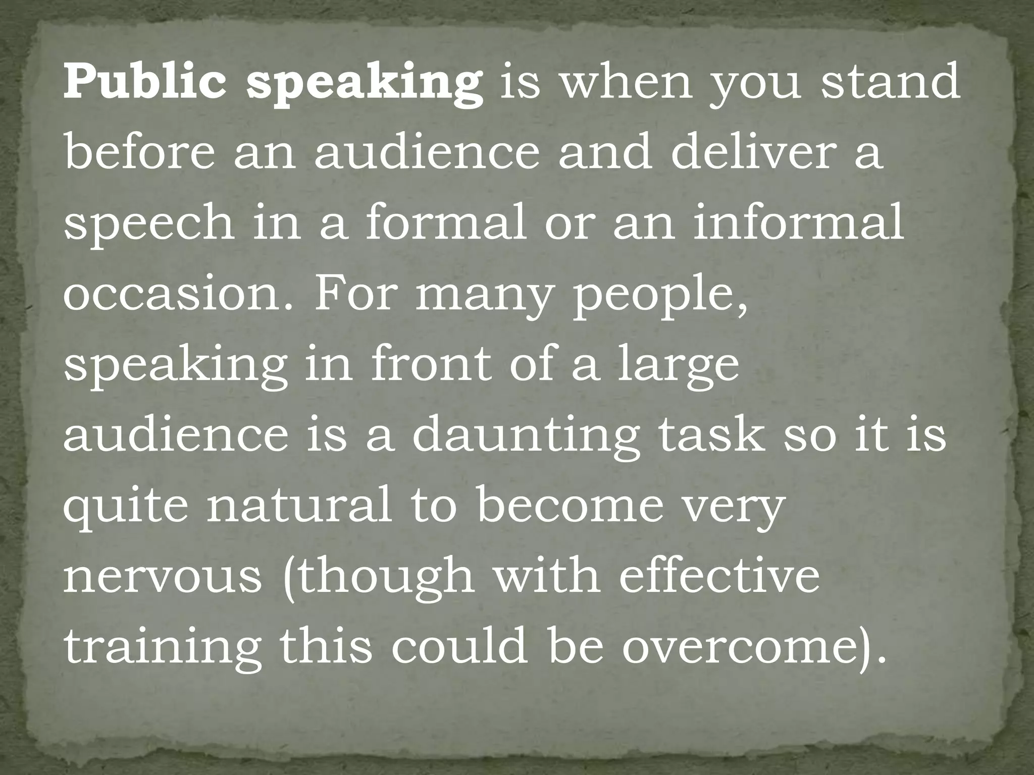 Four types of public speaking and Useful Speech Writing Tips | PPTX