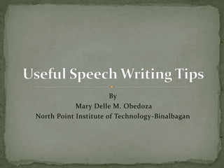 Four types of public speaking and Useful Speech Writing Tips | PPTX
