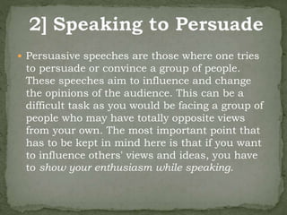 Four types of public speaking and Useful Speech Writing Tips | PPTX