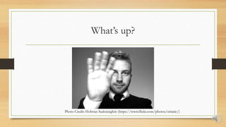 Learn English! Four ways to say "Hello" | PPTX