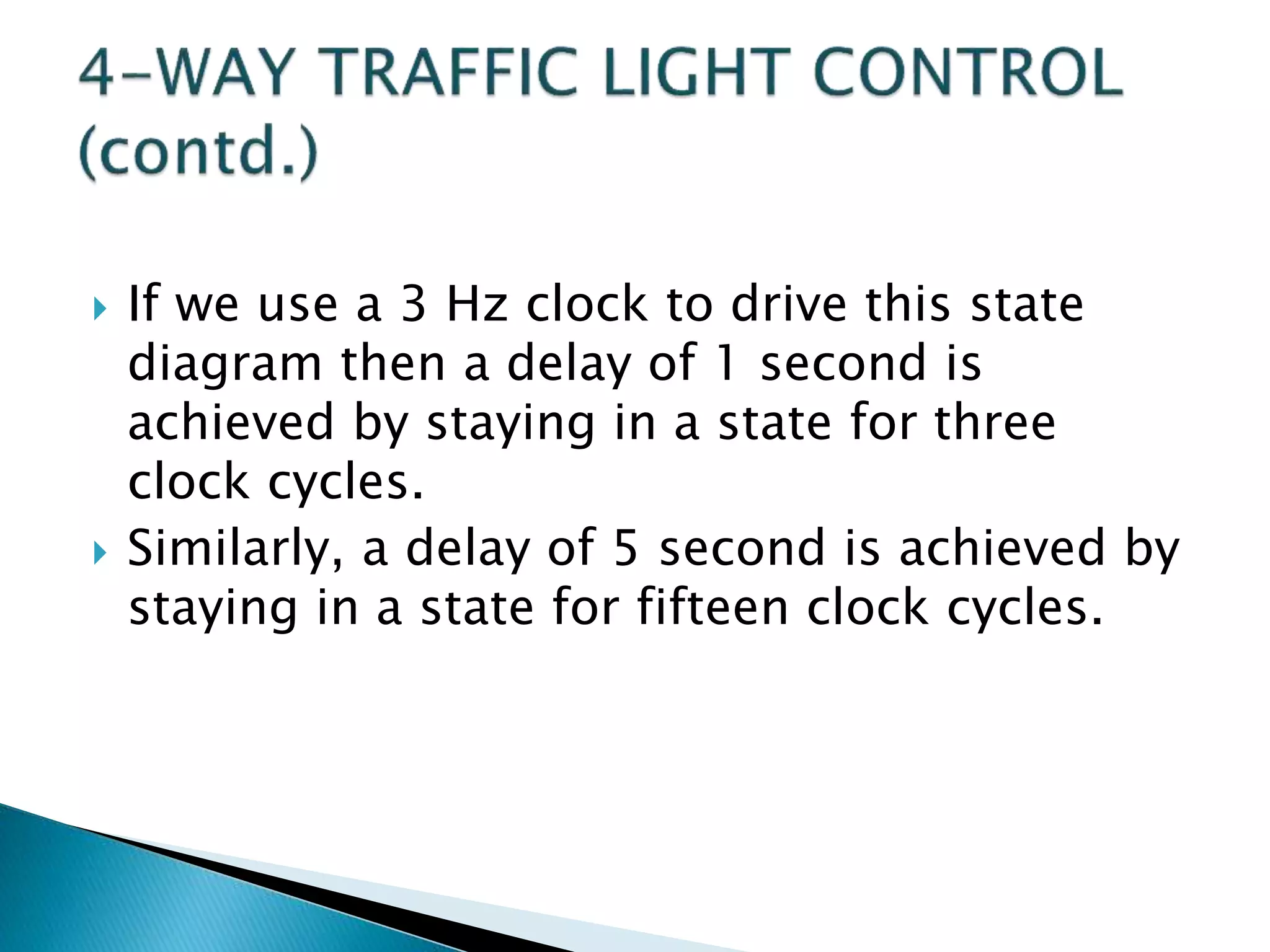 Four way traffic light conrol using Verilog | PPTX