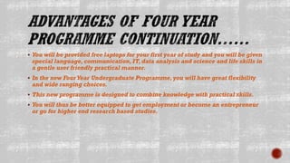 Four year undergraduate programme (fyup) {4yup} | PPTX