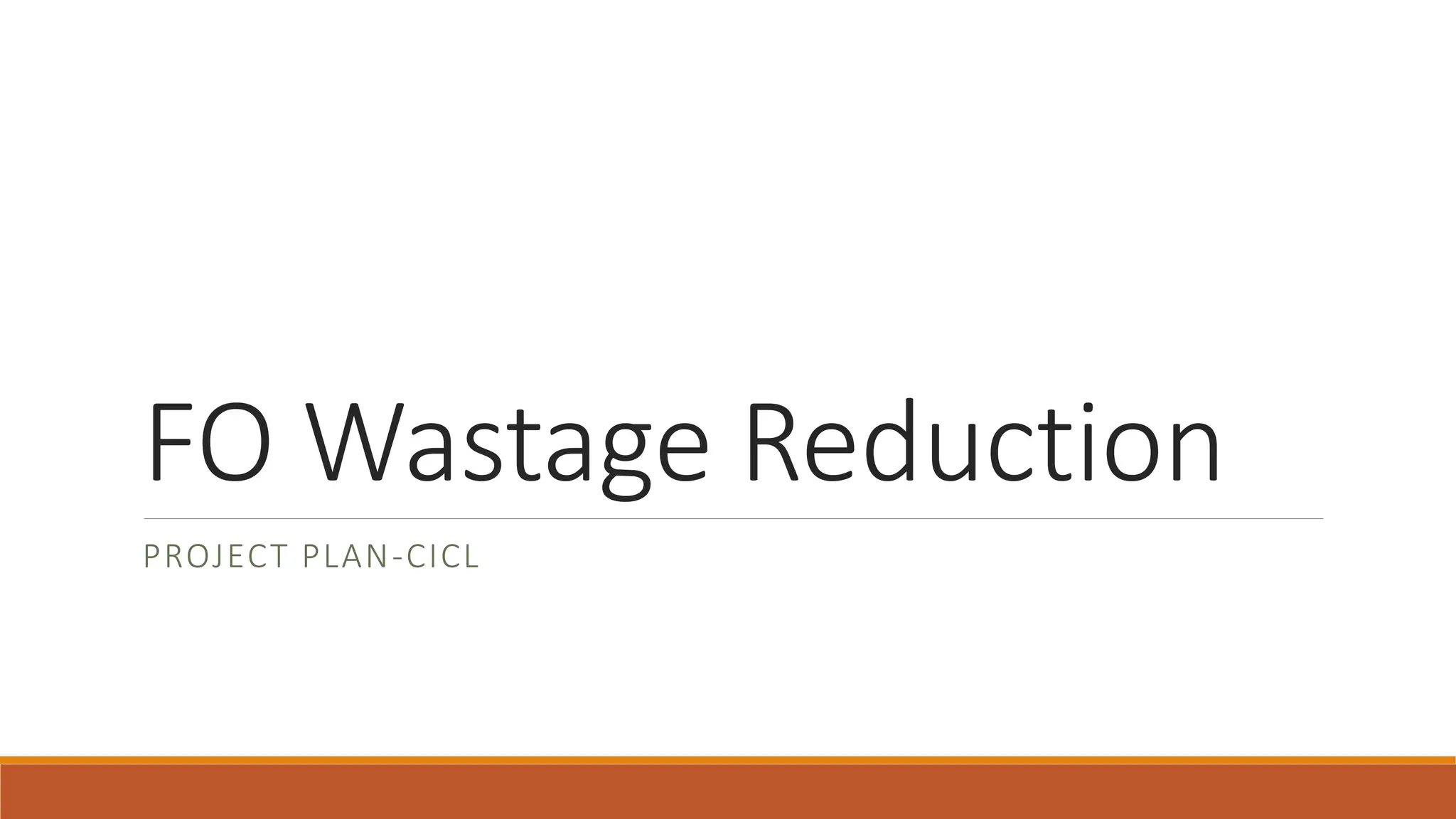 FO Wastage Reduction_Steam Recovery Project.pptx