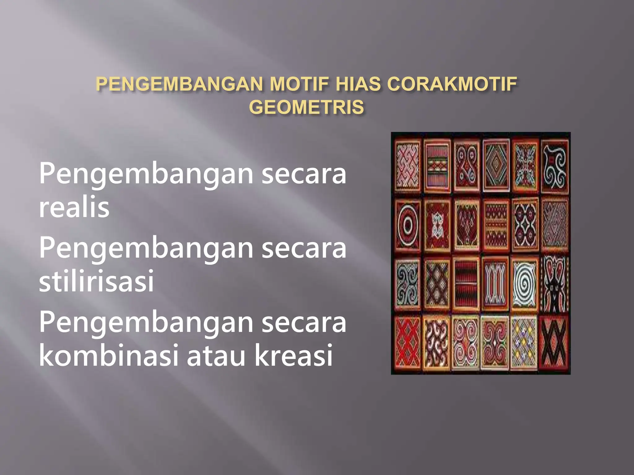 Ragam Hias: Ekspresi Kreatif Nusantara.pptx
