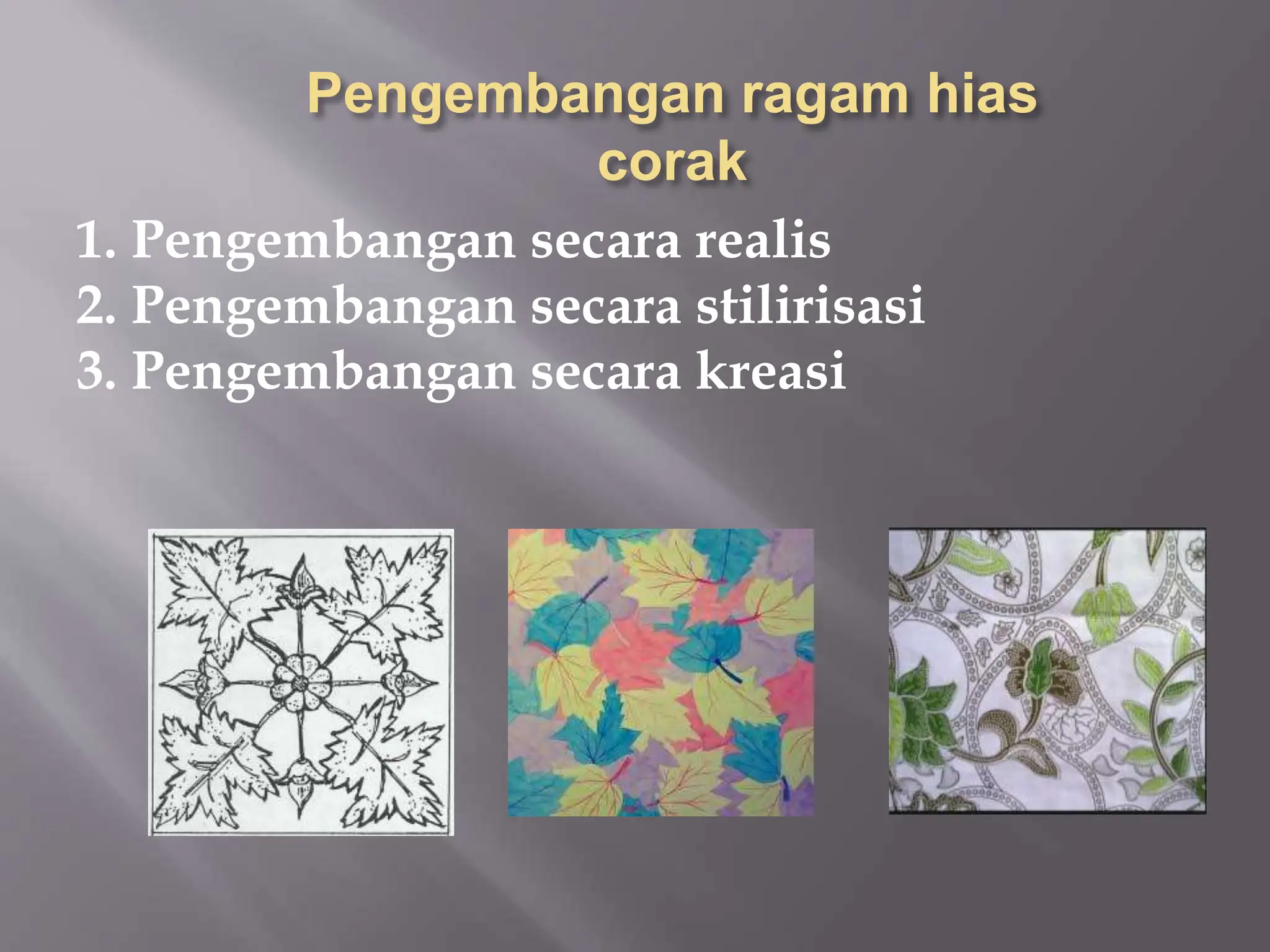 Ragam Hias: Ekspresi Kreatif Nusantara.pptx
