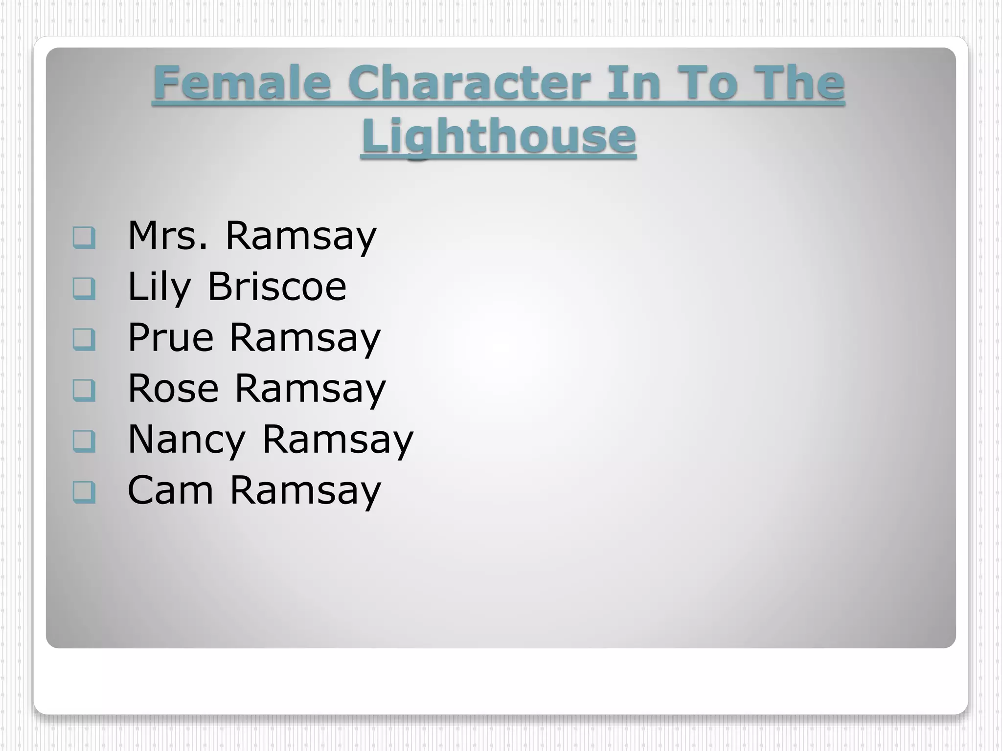 Mrs.ramsay ppt. | PPTX