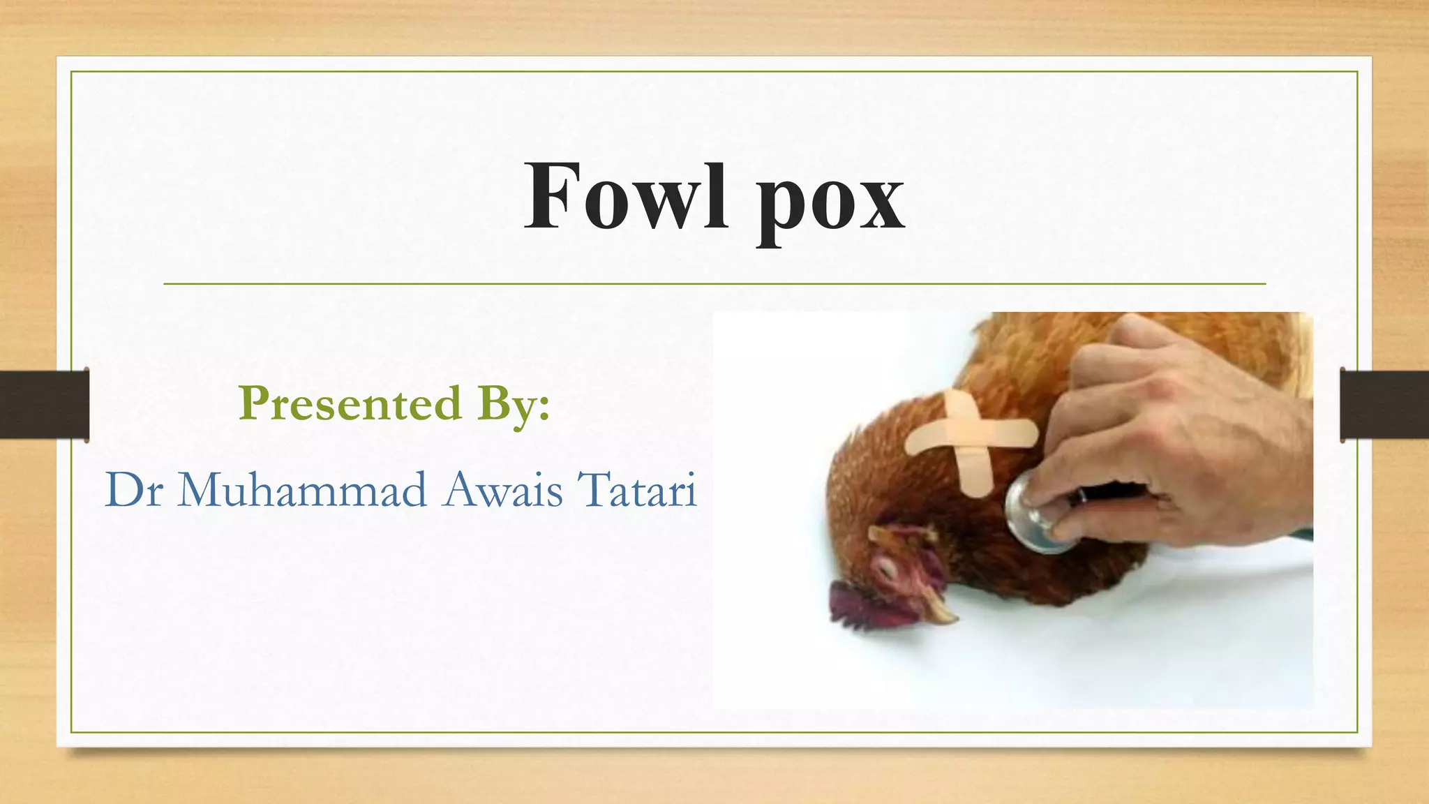 Fowl pox and treatment | PPTX