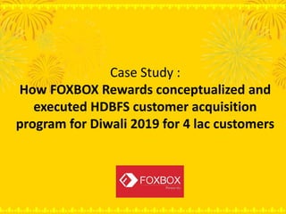 FOXBOX R&R program for HDBFS | PPT