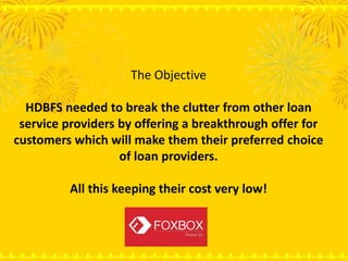 FOXBOX R&R program for HDBFS | PPT