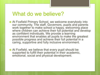 Foxfield SEND Information Report 2017-18 | PPTX