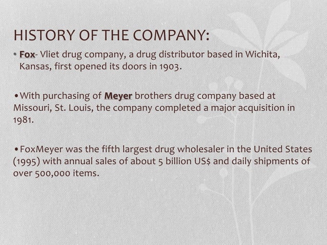 FoxMeyer - Case Study | PPTX