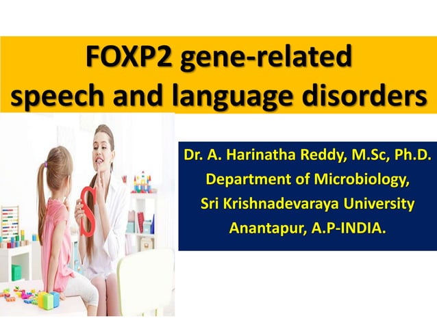 FOXP2 gene mutated in a speech and language disorder | PPT