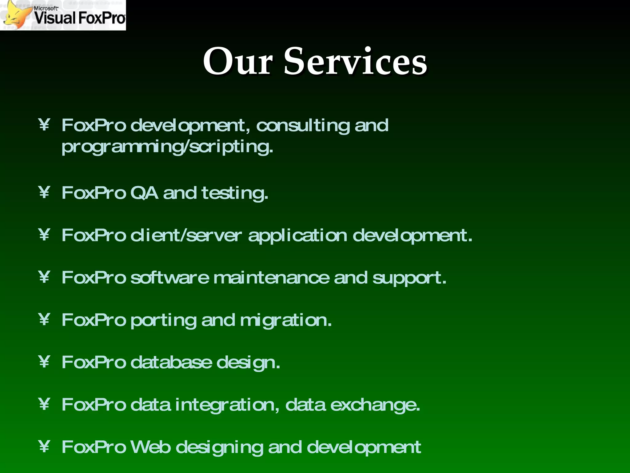 FoxPro Development | PPT