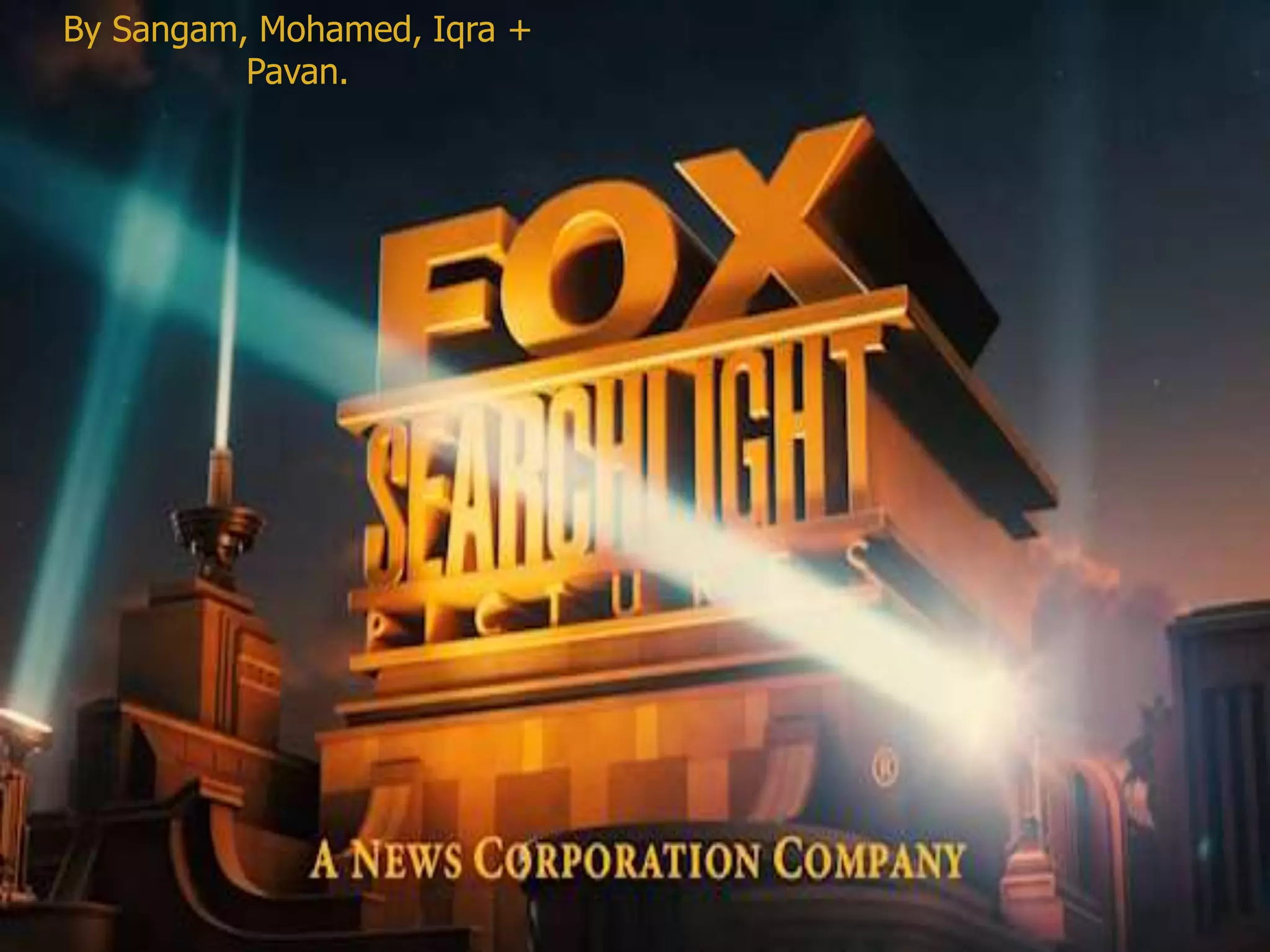 Fox searchlight pictures | PPT