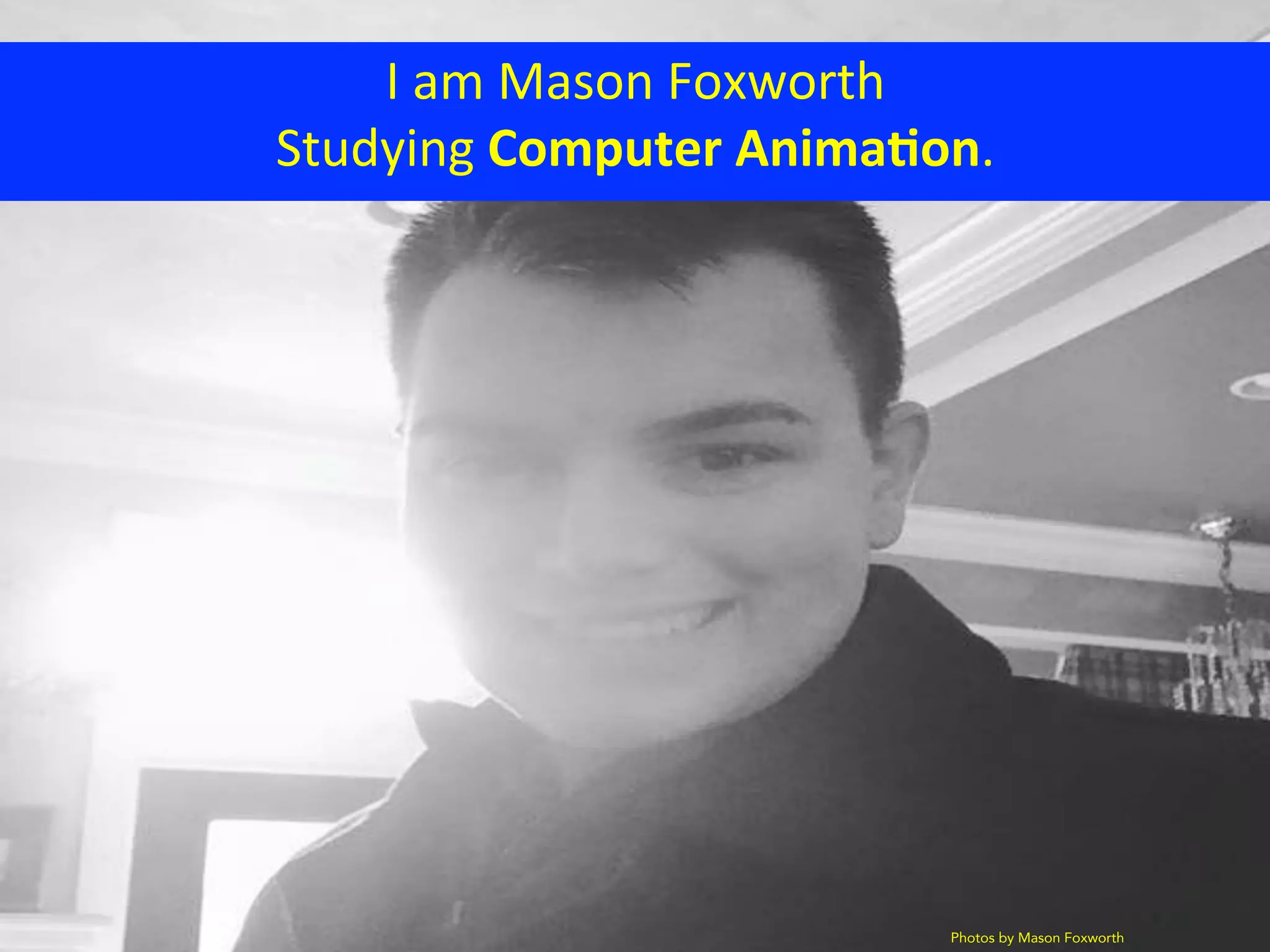 Foxworth_Mason_FinalPPP | PPT