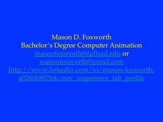 Foxworth_Mason_FinalPPP | PPT