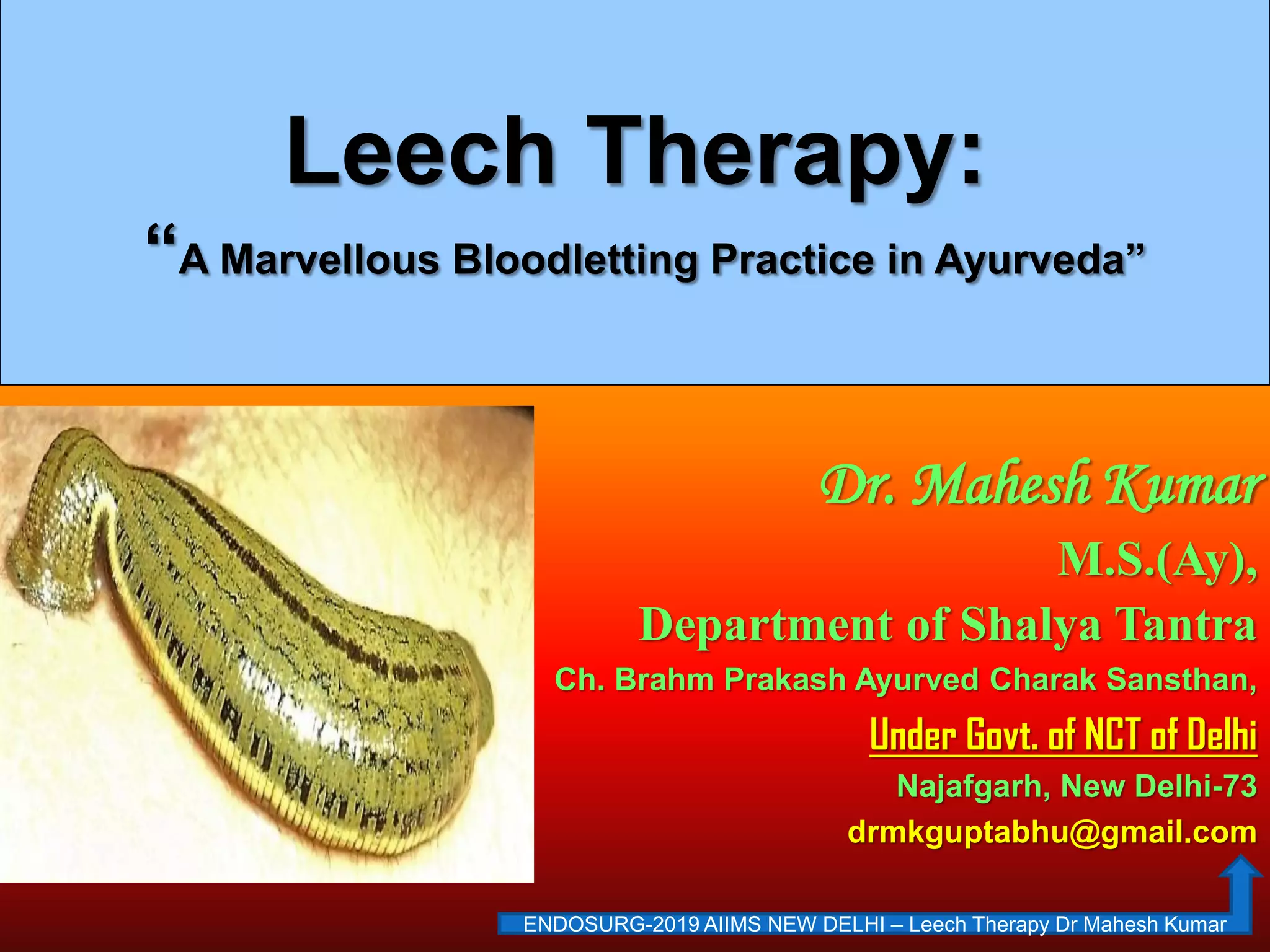 Leech and Leech therapy :scientific overview and its application | PDF