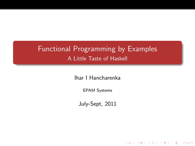 Functional Programming by Examples using Haskell | PPT
