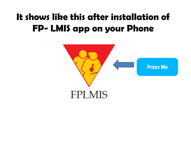 FP-LMIS Mobile App- Handout for all English.pptx