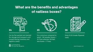 Nailless Packaging Solutions | PPT