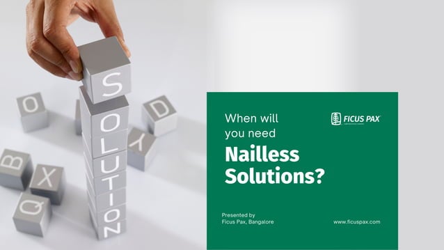 Nailless Packaging Solutions | PPT