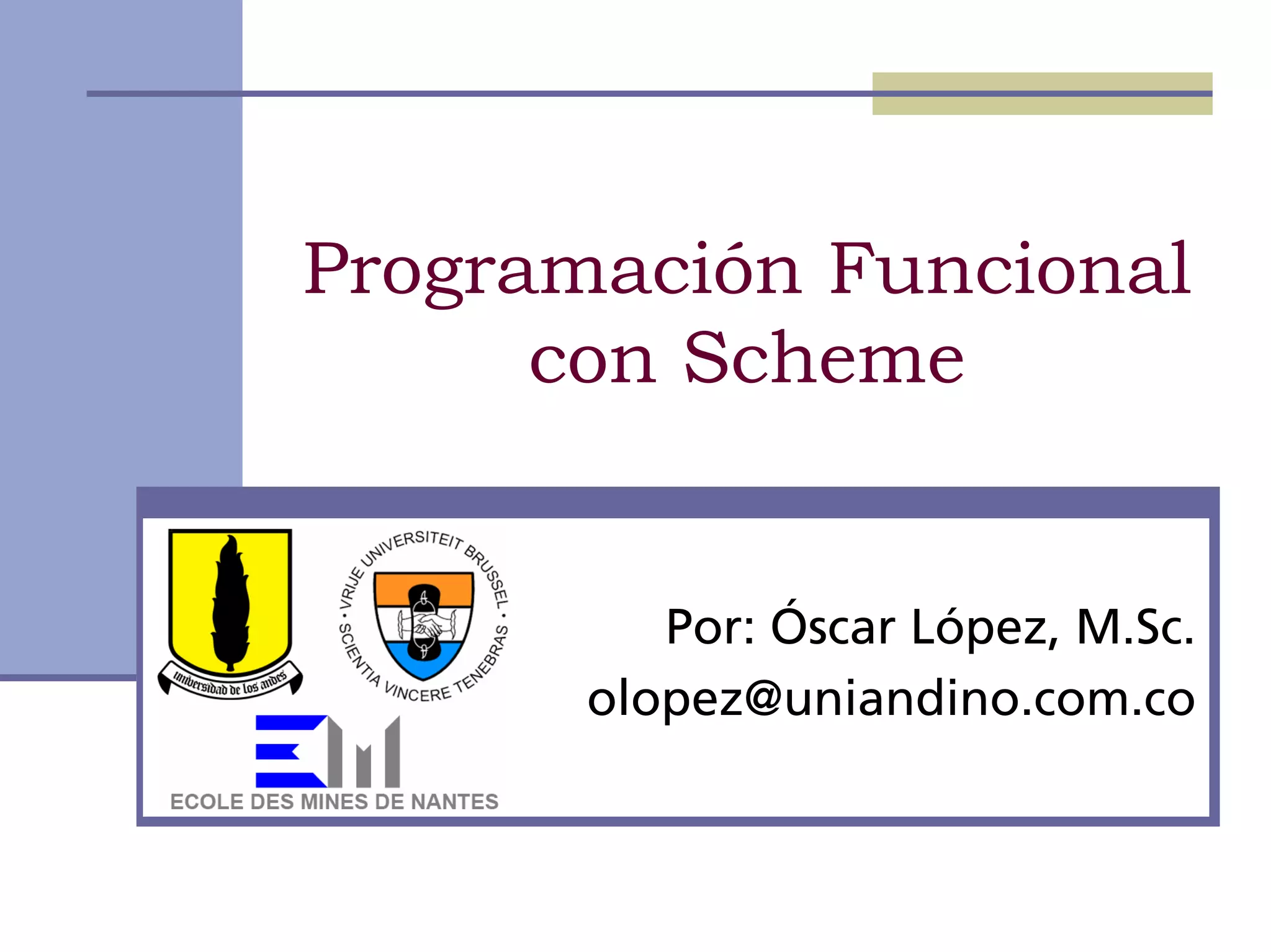 Programación Funcional Con Scheme Ppt
