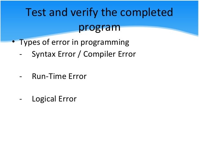 2.2 Demonstrate the understanding of Programming Life Cycle