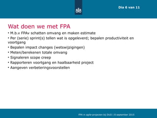 FPAgile - Toepassing FPA in agile projecten bij DUO - Hans Smit | PPT