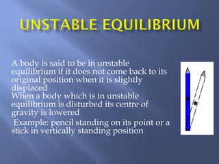 Unstable Equilibrium Physics