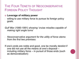 Neoconservatism and the domestic sources of American Foreign Policy | PPT