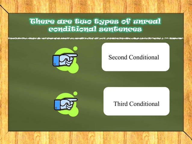 Unreal Conditionals | PPTX
