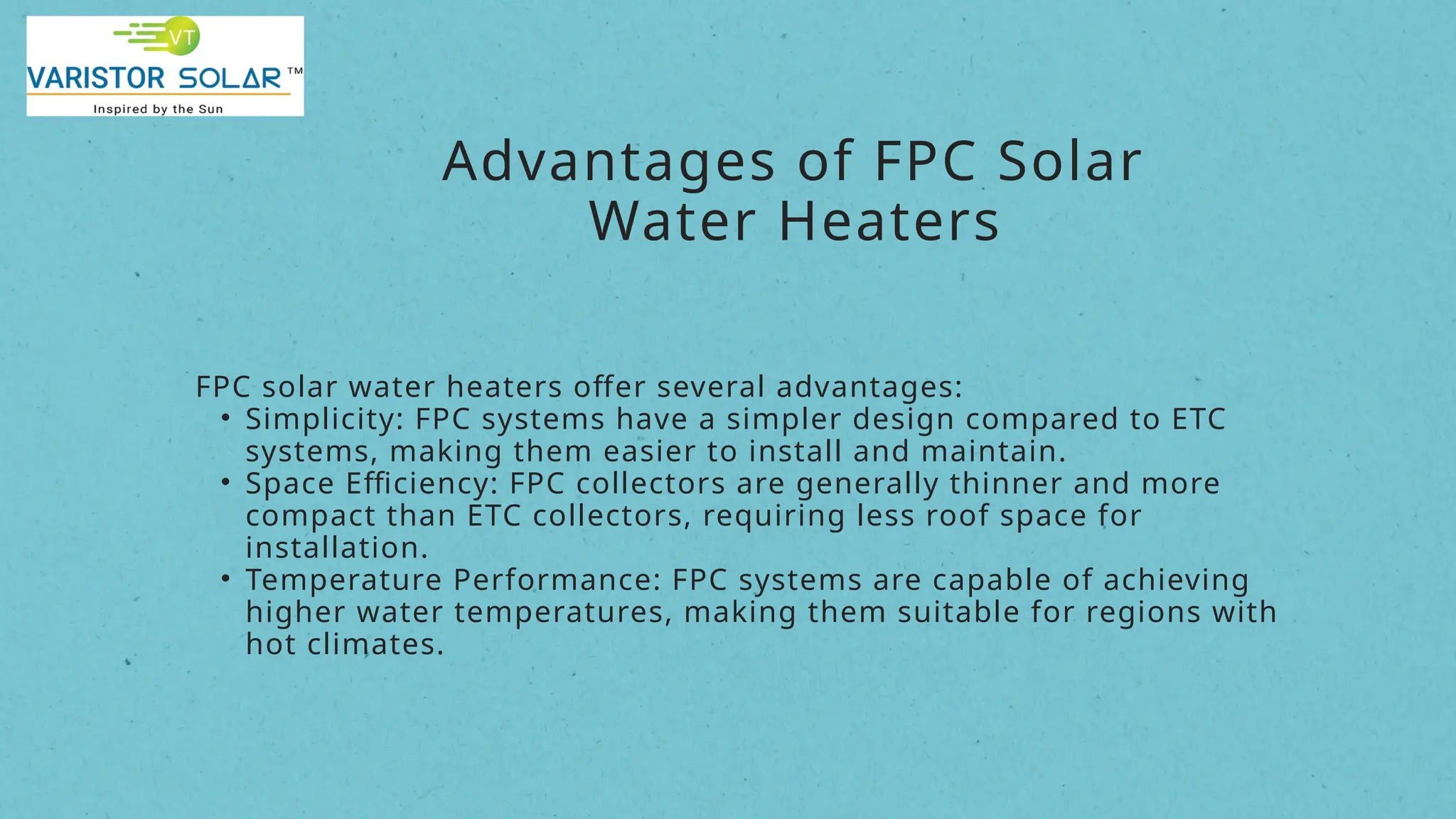 FPC SOLAR WATER HEATER by Varistor Solar™ | PPT