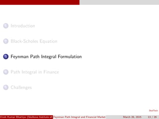 Feynman Path Integral and Financial Market | PDF
