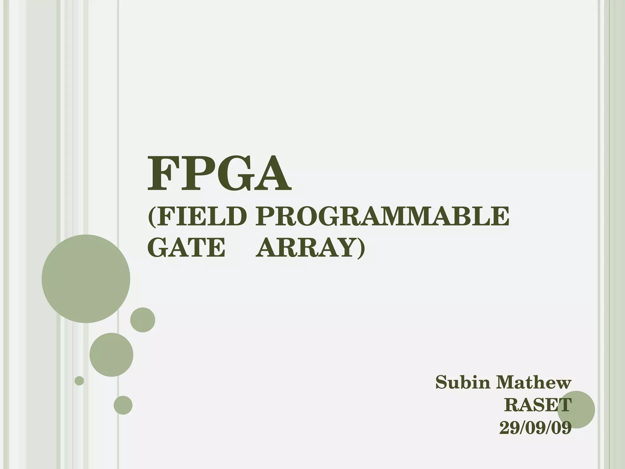 FPGA | PPT | Programming Languages | Computing