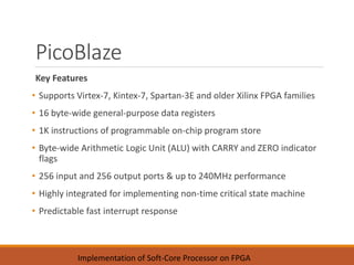 Implementation of Soft-core Processor on FPGA | PPTX