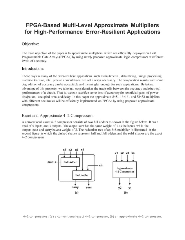 FPGA-Based Multi-Level Approximate Multipliers for High-Performance Error-Resilient Applications ...