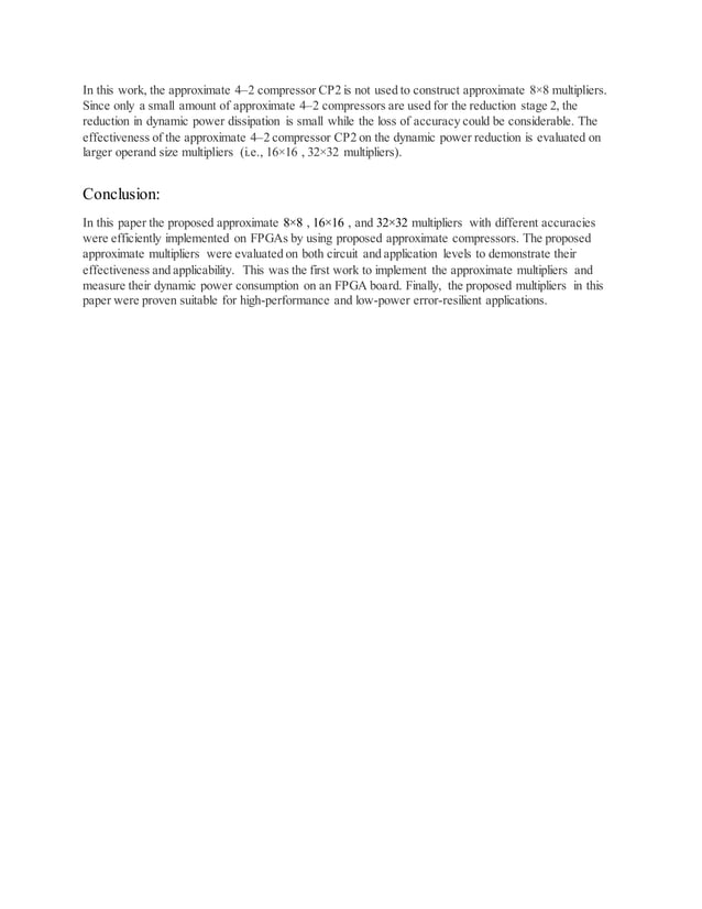 Fpga Based Multi Level Approximate Multipliers For High Performance Error Resilient Applications