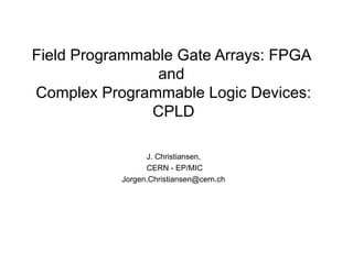 FPGA.j presentation cseawerdtzghjhgguPPT | PPT