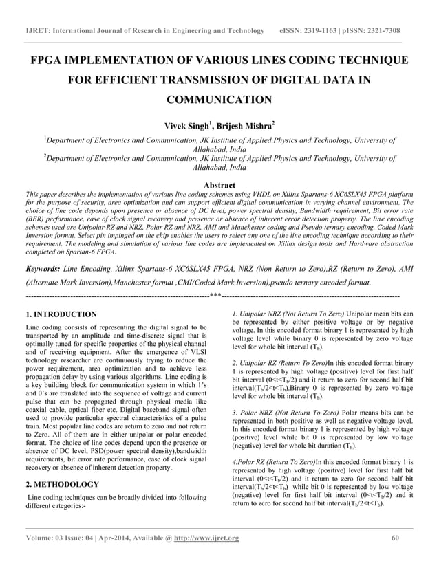 Fpga implementation of various lines coding technique for efficient transmission of digital data ...