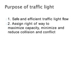 Fpga implementation on advance traffic light | PPTX
