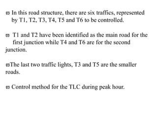 Fpga implementation on advance traffic light | PPTX