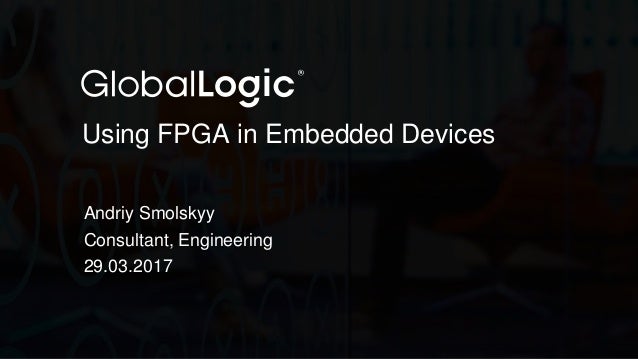 Using Fpga In Embedded Devices