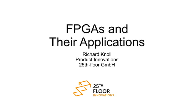 FPGAs and their applications | PPT