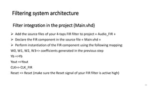 FPGA FIR filter implementation (Audio signal processing) | PDF