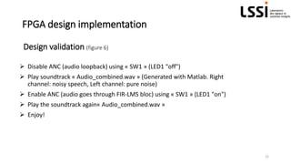FPGA implementation of an Adaptive Noise Canceller (ANC) | PPT