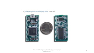 FPGA Board Selection for Beginners | PPT
